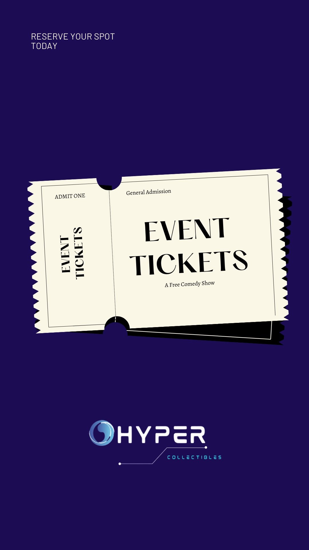 Event Tickets – Hyper Collectibles